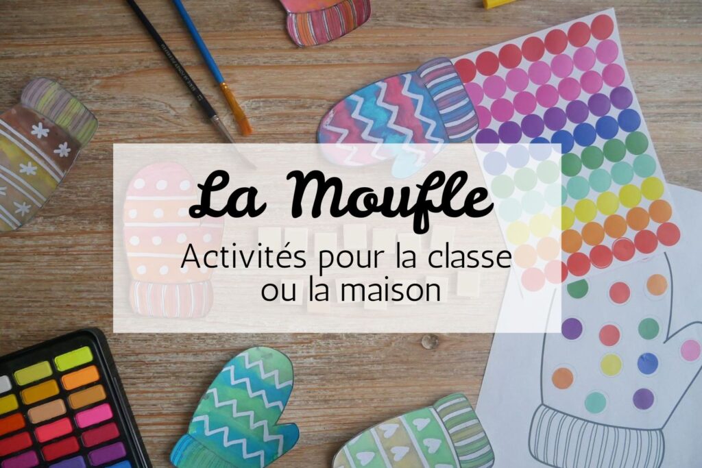 Exploitation de livre – La Moufle - lagruebleue.fr